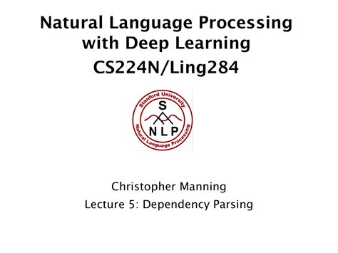 Cs224n Lecture 5 Dependency Parsing