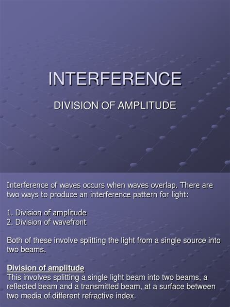 Interference Division Of Amplitude Wavelength Waves