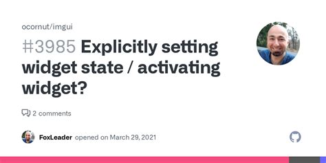 Explicitly Setting Widget State Activating Widget · Issue 3985