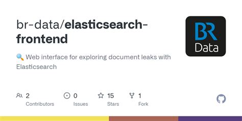 Github Br Dataelasticsearch Frontend 🔍 Web Interface For Exploring