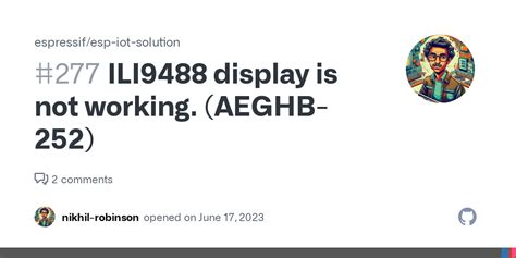 ILI9488 Display Is Not Working AEGHB 252 Issue 277 Espressif