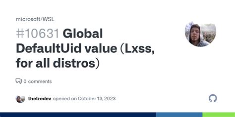 global defaultuid value lxss for all distros · issue 10631 · microsoft wsl · github