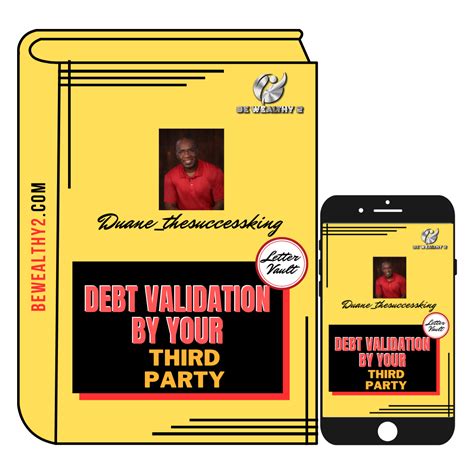Debt Validation By Your Third Party Be Wealthy 2