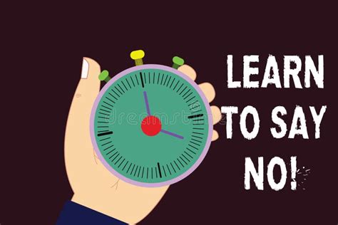 Text Sign Showing Learn To Say No Conceptual Photo Do Not Hesitate Tell That You Do Not Want To