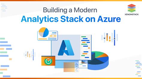 Azure Analytics Stack Architecture And Use Cases Xenonstack