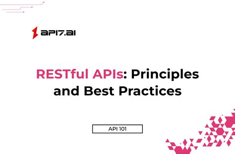 Restful Apis Principles And Best Practices Api7ai