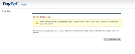 Php Paypal Cannot Process This Transaction Because Of Sellers Website Stack Overflow