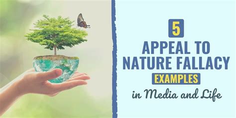 5 Appeal To Nature Fallacy Examples In Media And Life