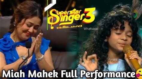Miah Mahek Today New Performance Superstar Singer Season 3 Today Promo Neha Kakkar Shocked