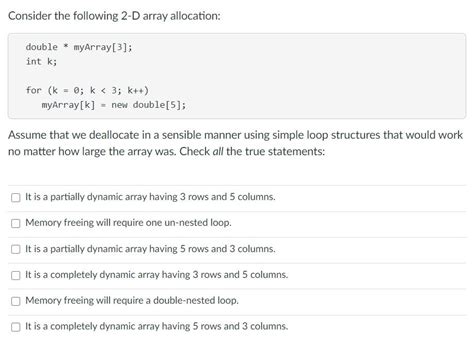 Solved Consider The Following 2 D Array Allocation Double
