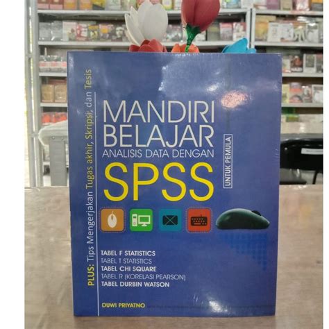 Jual Mandiri Belajar Analisis Data Dengan Spss Untuk Pemula Duwi