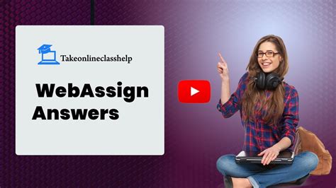 Webassign Answers And Solutions The Expert Solutions Youtube