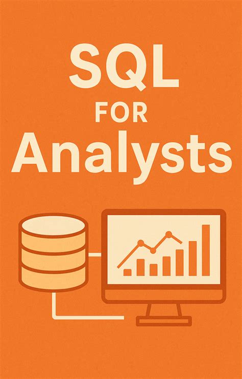 Sql For Analysts