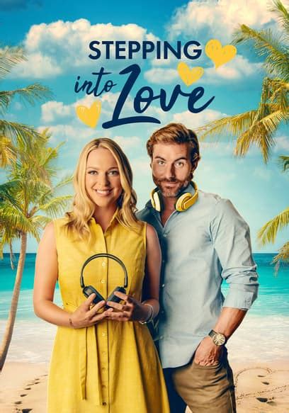 Watch Stepping Into Love 2023 Free Movies Tubi