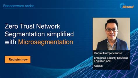 Join Our Webinar On Zero Trust And Micro Segmentation Anamika Burra