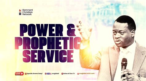 Power And Prophetic Service 7th June 2023 Youtube