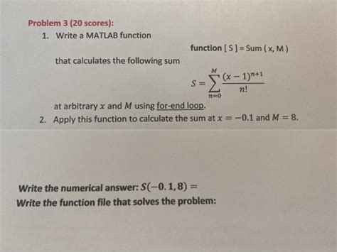 Solved Problem 3 20 Scores 1 Write A Matlab Function