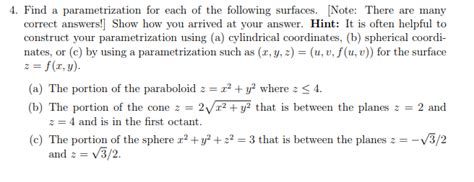 Solved 4 Find A Parametrization For Each Of The Following Chegg Com