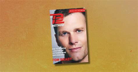 Tb12 Diet How Tb12 Method Founder Tom Brady Eats