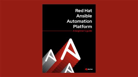 Red Hat Ansible Automation Platform A Beginners Guide Techpulseinsider
