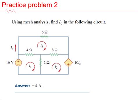 Solved Practice Problem 2 Using Mesh Analysis Find I In The Chegg