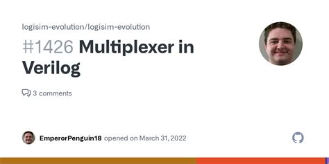 Multiplexer In Verilog · Issue 1426 · Logisim Evolutionlogisim Evolution · Github