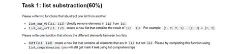 Solved Please Write Two Functions That Sbustract One List