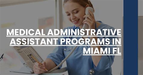 Medical Administrative Assistant Programs In Miami Fl Cmaa Prep