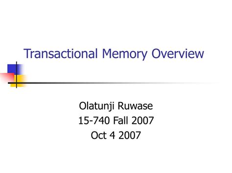 Ppt Transactional Memory Overview Powerpoint Presentation Free