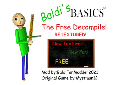 Baldi S Basics The Free Decompile Retextured By BaldiFanModder