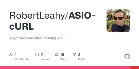 Github Robertleahyasio Curl Asynchronous Libcurl Using Asio