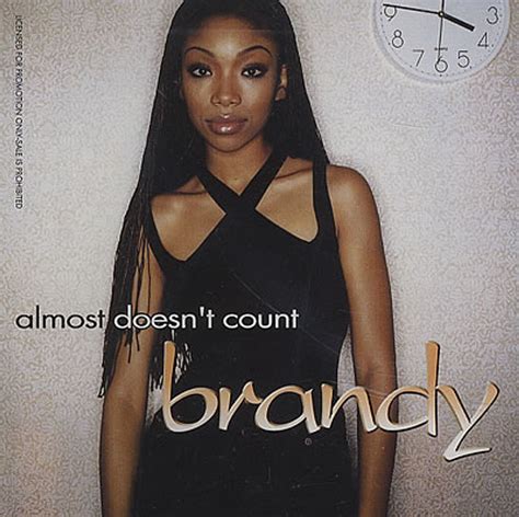 Brandy Almost Doesnt Count Us Promo Cd Single —