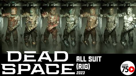 All Suit Rig Armor Showcase In Dead Space Remake 2023 Deluxe