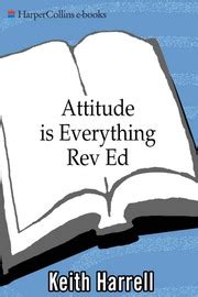 Attitude Is Everything Keith Harrell Fulki Dalal Free Download