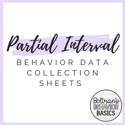 behavior data sheets aba partial interval by beltran s behavior basics
