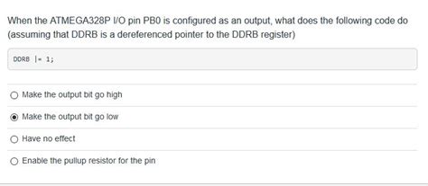 Solved When The Atmega328p Io Pin Pbo Is Configured As An