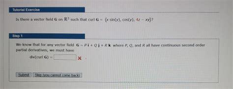 solved tutorial exercise is there a vector field g on r3