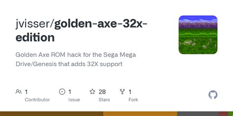 Github Jvissergolden Axe 32x Edition Golden Axe Rom Hack For The