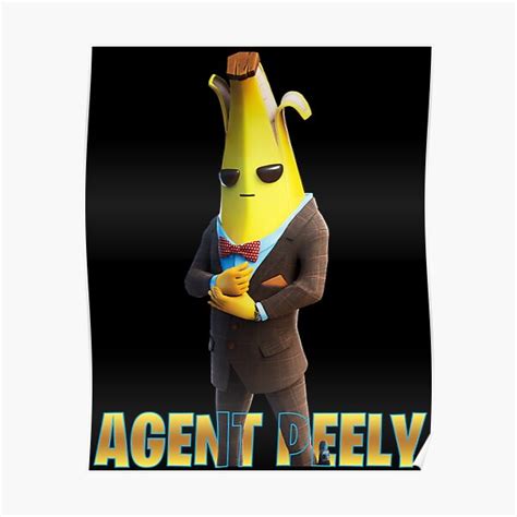 Agent Peely Poster For Sale By Devinalia Redbubble