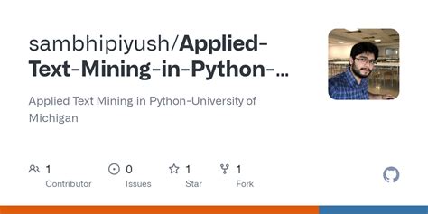 github sambhipiyush applied text mining in python university of michigan applied text mining