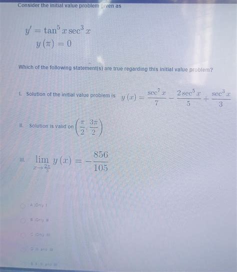 Solved Consider The Initial Value Problem Given Chegg Com