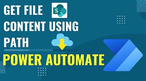 Get File Content Using Path In Power Automate