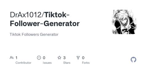 Github Drax1012tiktok Follower Generator Tiktok Followers Generator