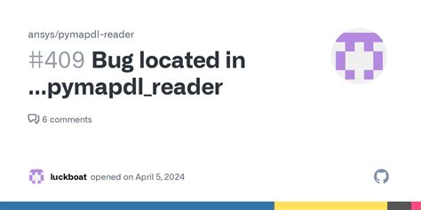 Bug Located In Pymapdlreader · Issue 409 · Ansyspymapdl Reader · Github