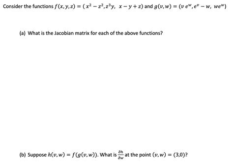 solved onsider the functions f x y z x2−z2 z3y x−y z and