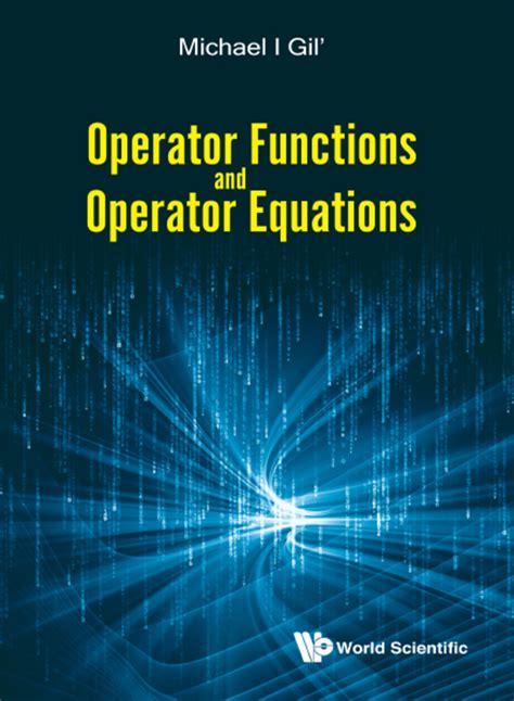Operator Functions And Operator Equations Premiumjs Store