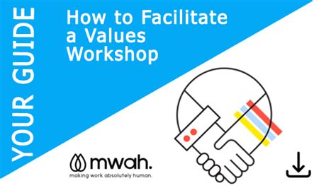 How To Facilitate A Values Workshop Mwah Align Company Values