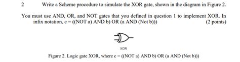 2 write a scheme procedure to simulate the xor gate
