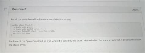 Solved Question 2 20 Pts Recall The Array Based