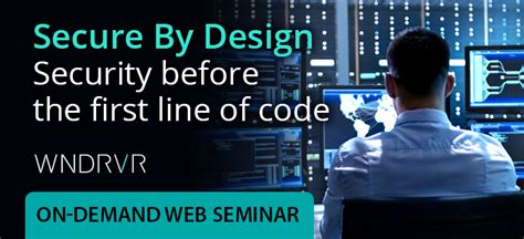 Secure By Design Security Before The First Line Of Code United States Cybersecurity Magazine